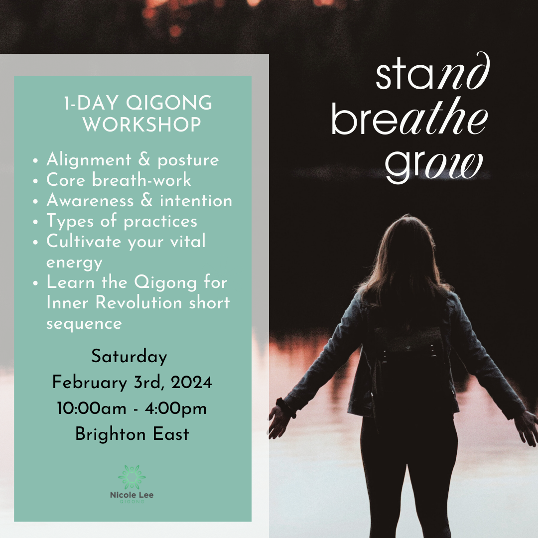 Learning Resources: Stand, Breathe, Grow - 1 day Qigong Workshop