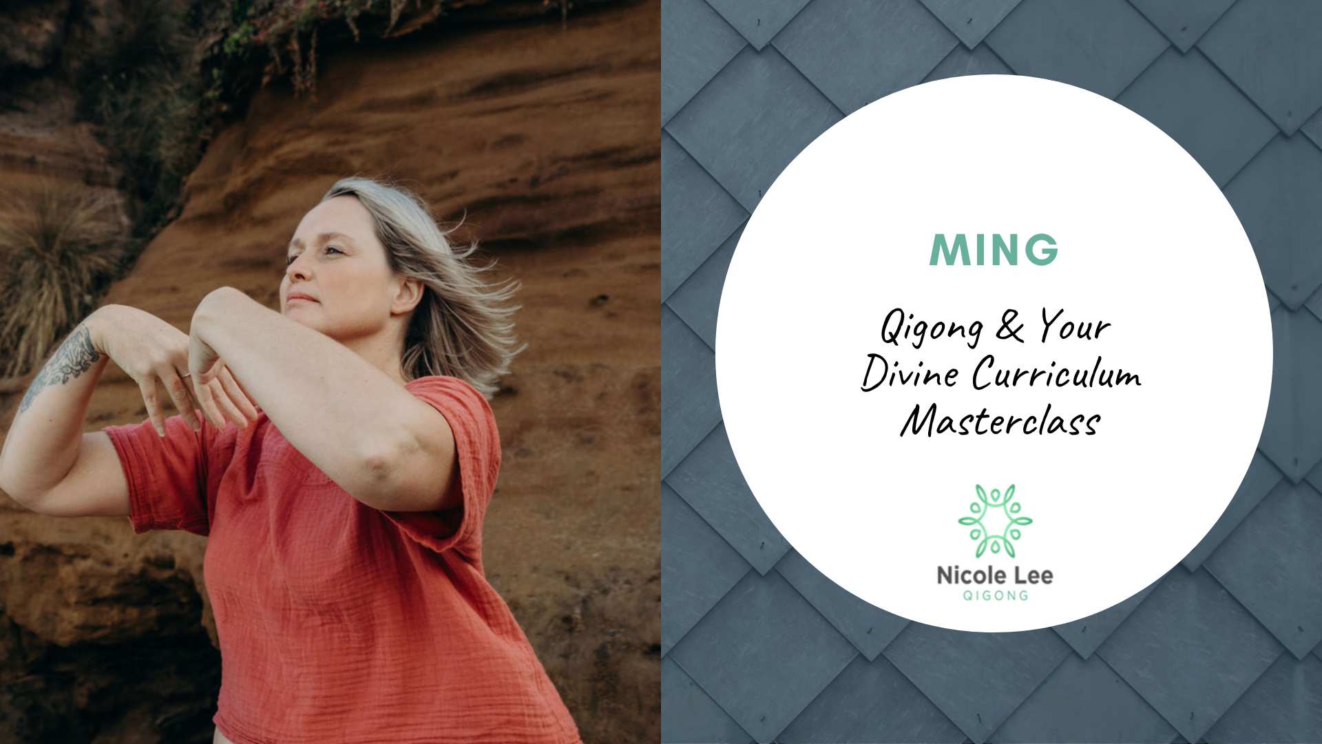 Masterclass Resources: Ming ~ Qigong and your Divine Curriculum